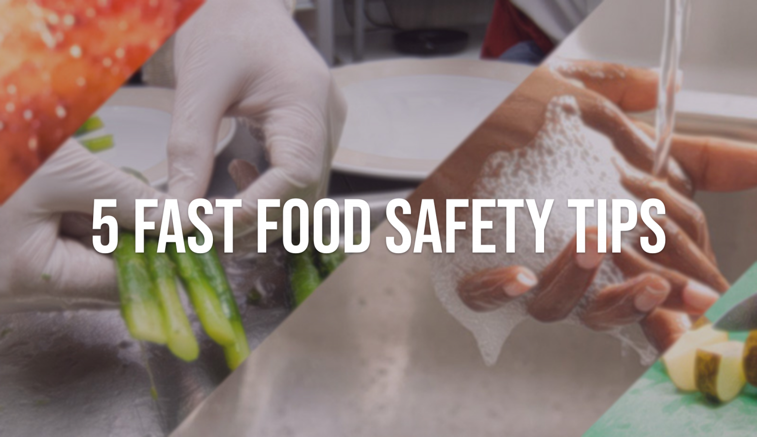 5 Fast Food Safety Tips - Verrolyne Training