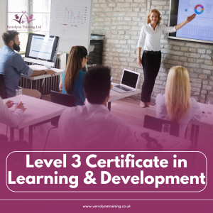 Level 3 Certificate in Learning and Development - Verrolyne Training