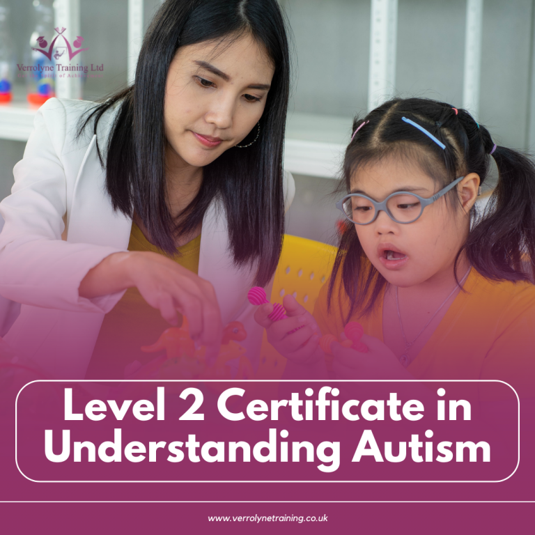 Level 2 Certificate in Understanding Autism - Verrolyne Training